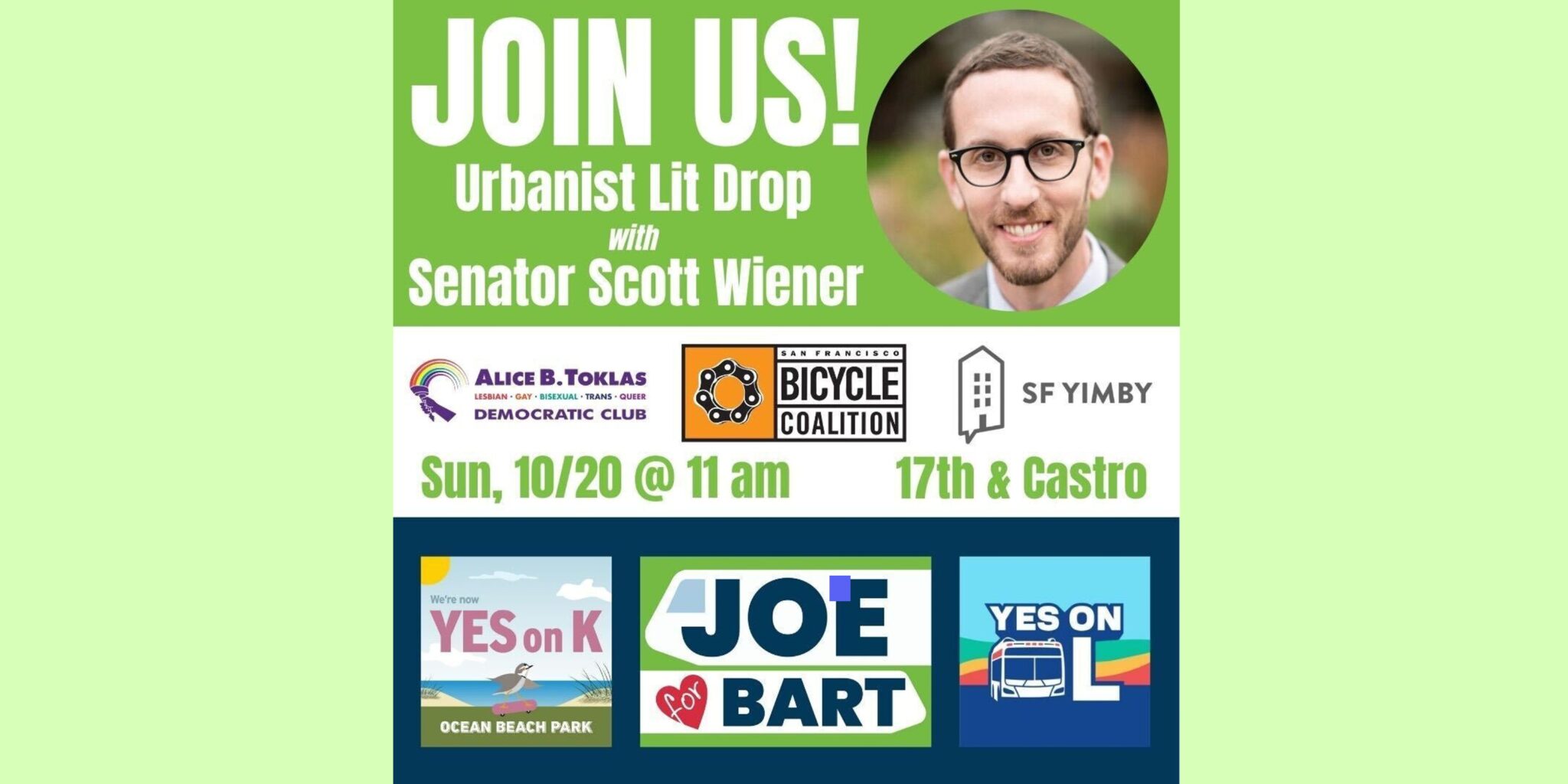 Canvass for Joe 4 BART, Ocean Beach Park & Fund the Bus with Scott Wiener!
